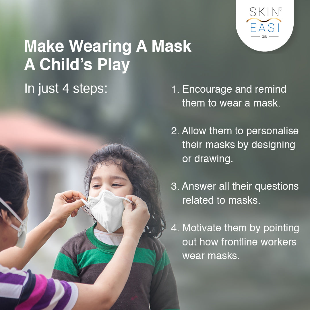 How to Make your Kids Wear Masks and Handle Them Correctly | SkinEasi ...